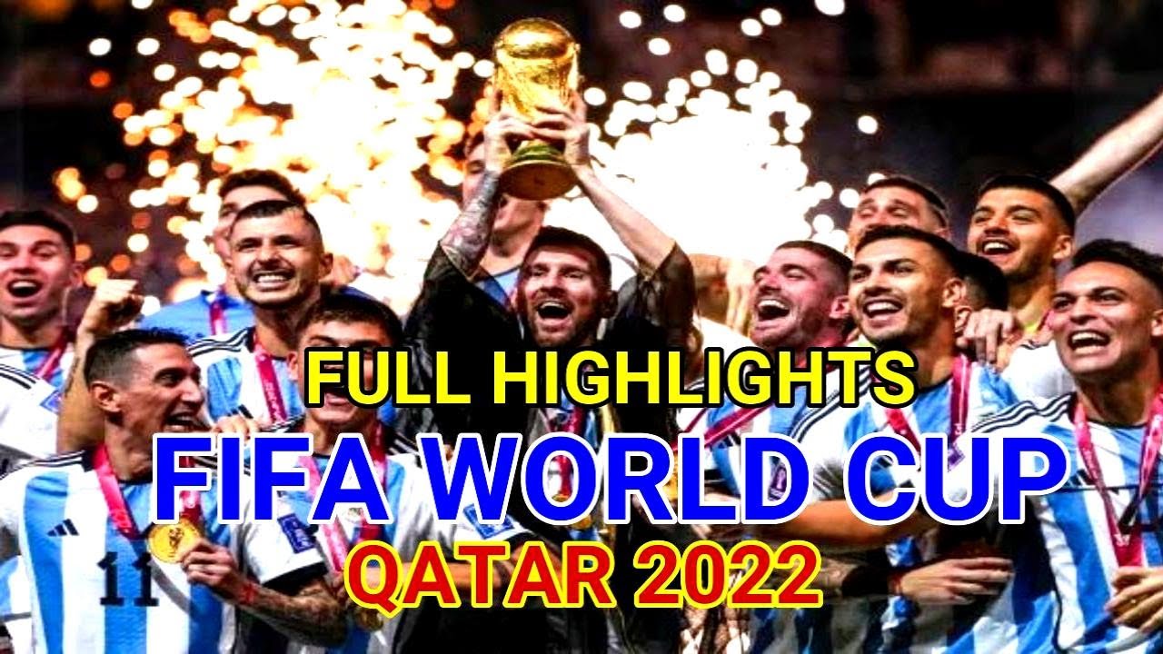 FULL HIGHLIGHTS - FIFA WORLD CUP 2022 | QATAR | fifa world cup 2022 ...