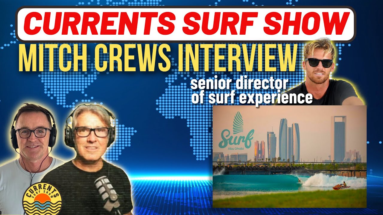 Surf Abu Dhabi - Mitch Crews interview - YouTube