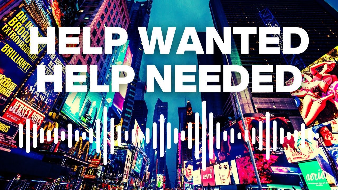 Help Wanted Help Needed (poignant song about looking for work) - YouTube