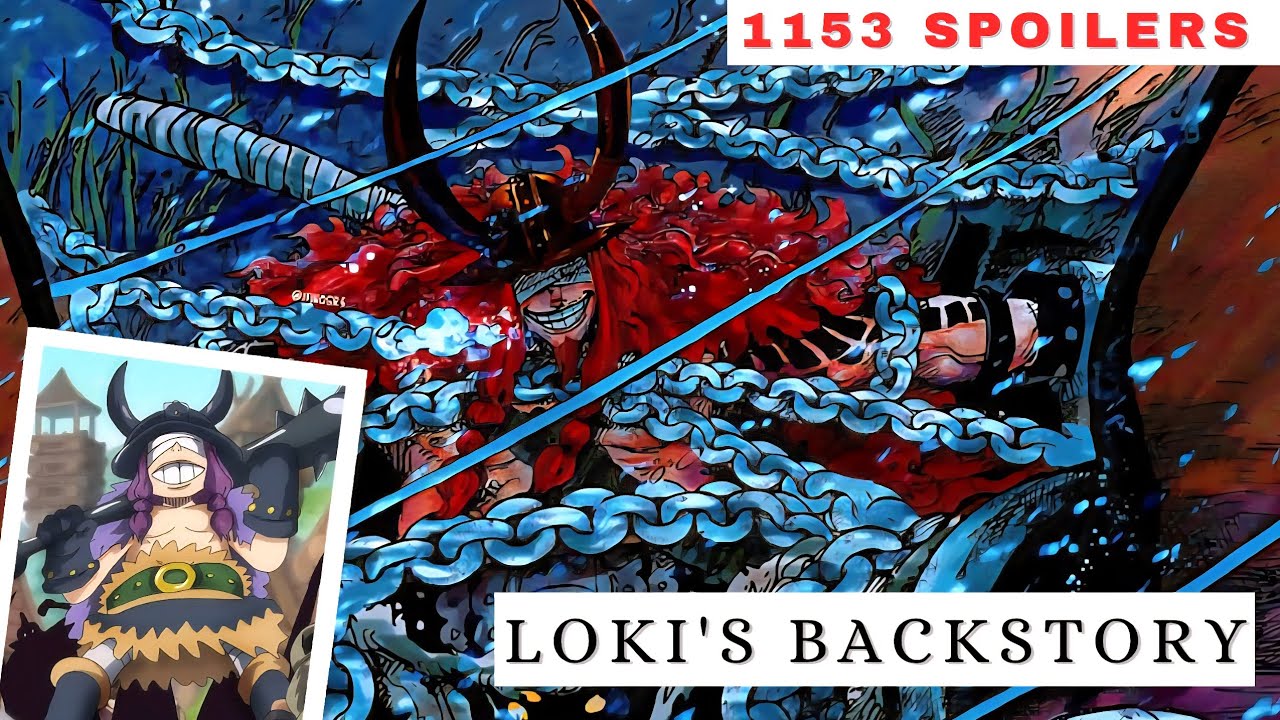One Piece Chapter 1153 Full Spoilers Loki'S backstory😱 - YouTube