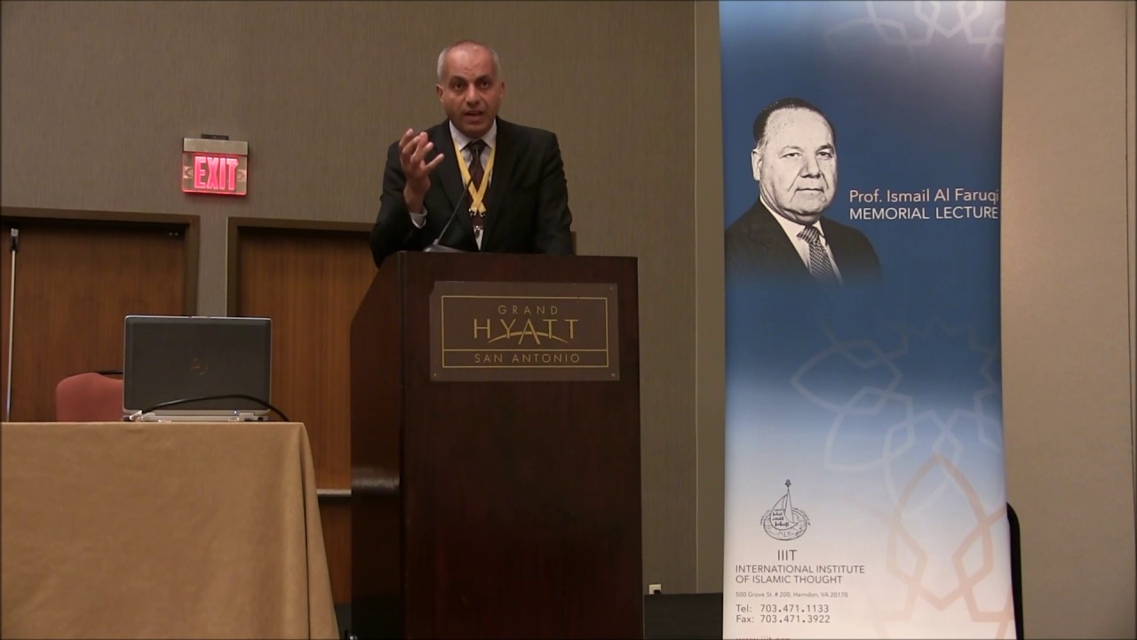 Dr. Atif Ahmad - IIIT Ismail al Faruqi Memorial Lecture: Addressing ...