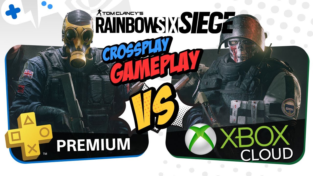 Rainbow 6 SIEGE | XBOX Cloud & PlayStation PLUS Streaming - YouTube