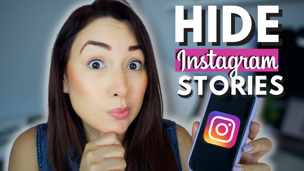 How To Hide Stories On Instagram From Someone YouTube how-to-hide-stories-on-instagram-from-someone-youtube