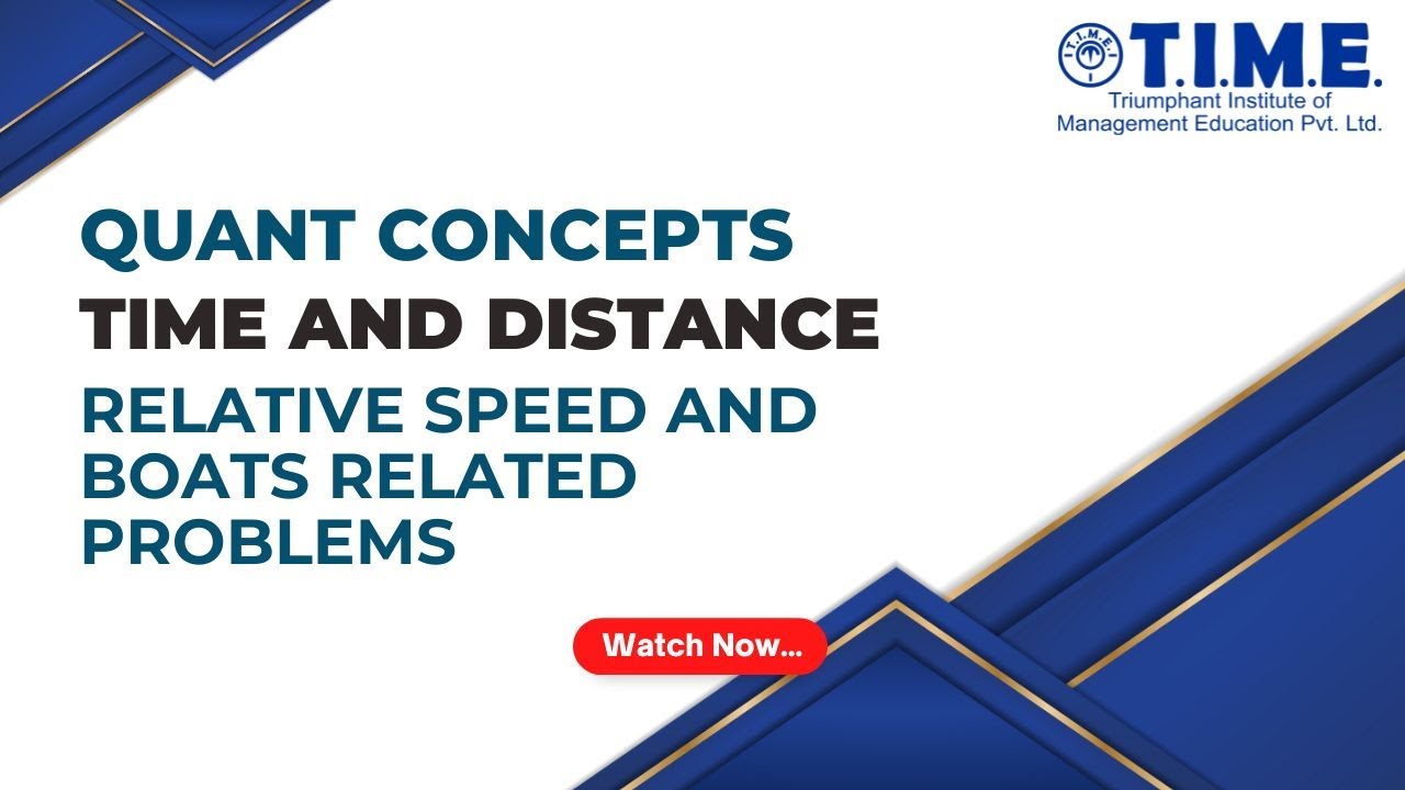 Concept topic - Time and Distance - Relative speed and Boats related ...