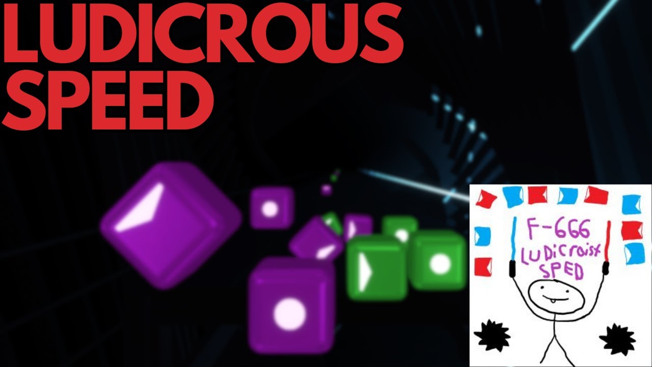 LUDICROUS SPEED - Beat Saber - YouTube