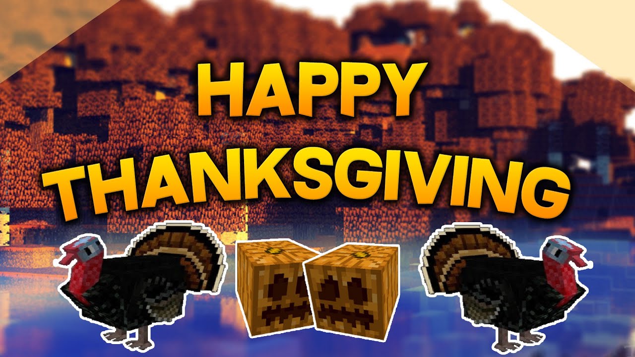 Minecraft Thanksgiving - YouTube