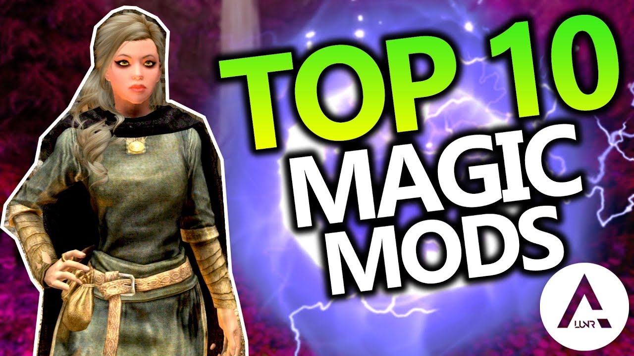 Skyrim Special Edition - Top 10 Magic Mods - PlayStation 4 & Xbox 1 ...