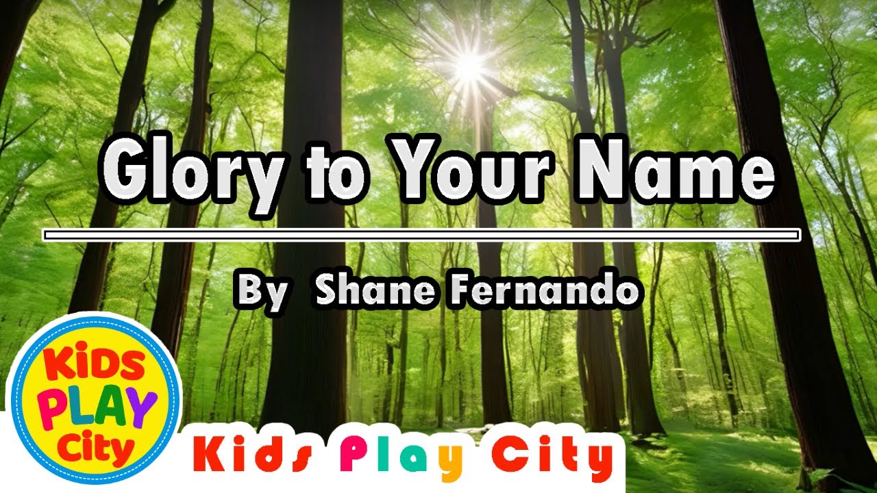 Glory to Your Name : By Shane Fernando | Uplifting Christian Worship ...