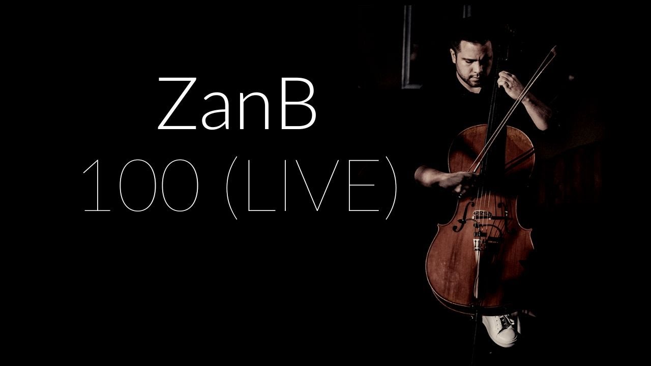 ZanB - 100 (Live Cello Loop Improvisation) - YouTube