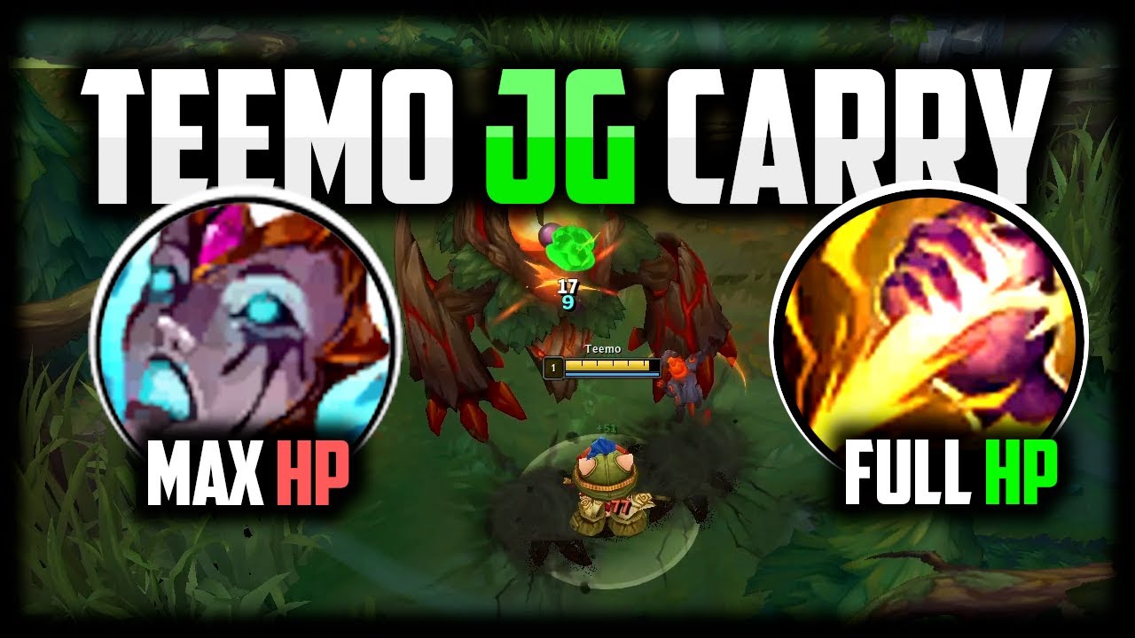 TEEMO JUNGLE IS THE BEST TANK CRUSHER👌 (FULL HP FULL CLEAR) - League of ...