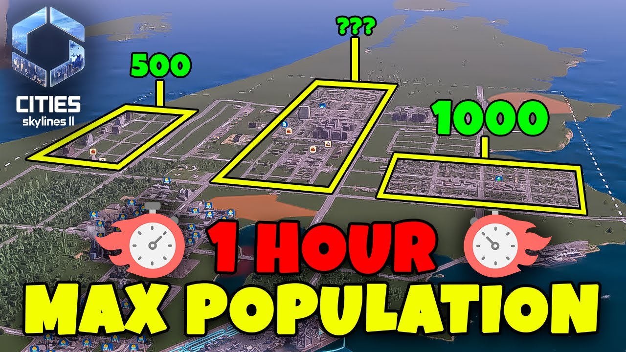 MAX POPULATION in 1 HOUR CHALLENGE // CITIES SKYLINES 2 - YouTube