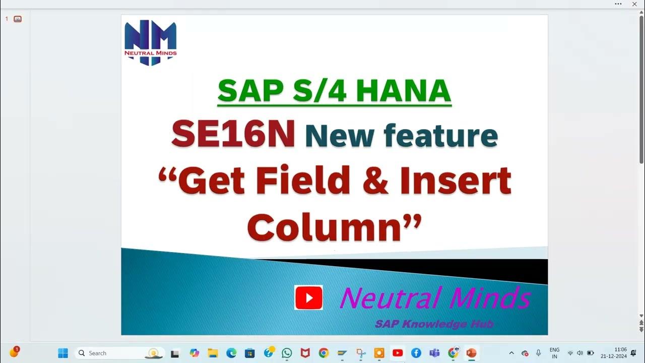 SAP S/4 HANA T-Code SE16N New Features of 'Get Field' and 'Insert Column' explanation. - YouTube