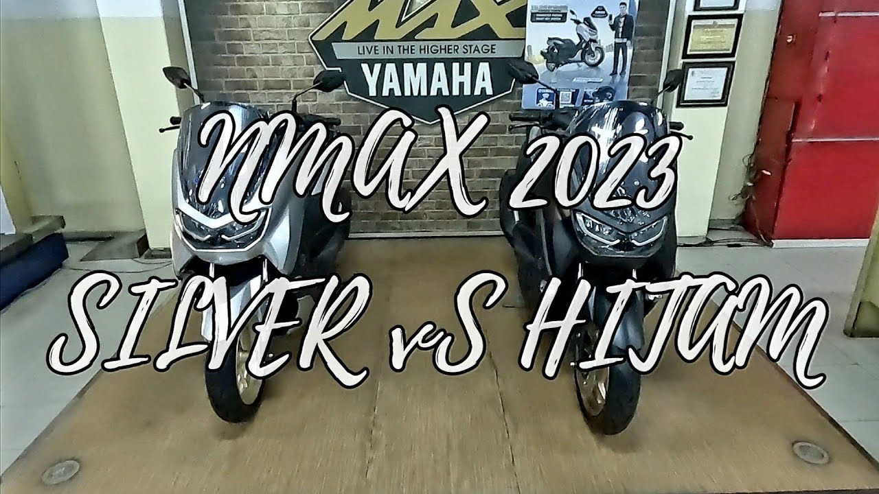 ALL NEW NMAX 2023 HITAM & SILVER | Suka yang Mana ? - YouTube