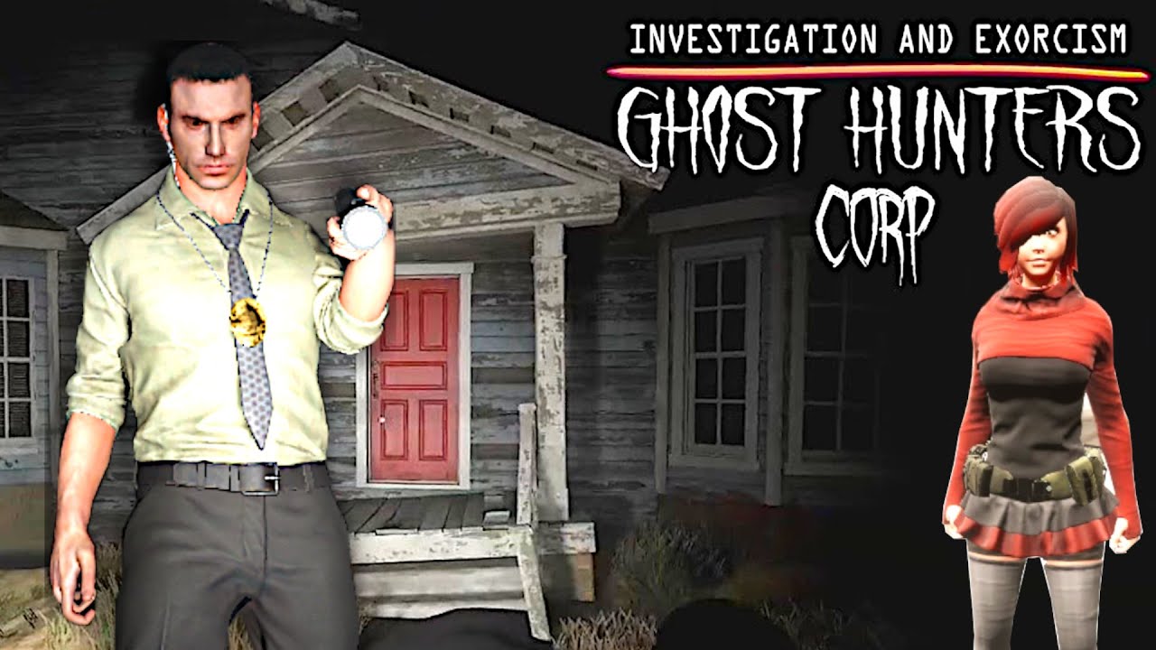 Ghost hunters corp Первая игра и сразу пробуем экзорцизм! Очень ...