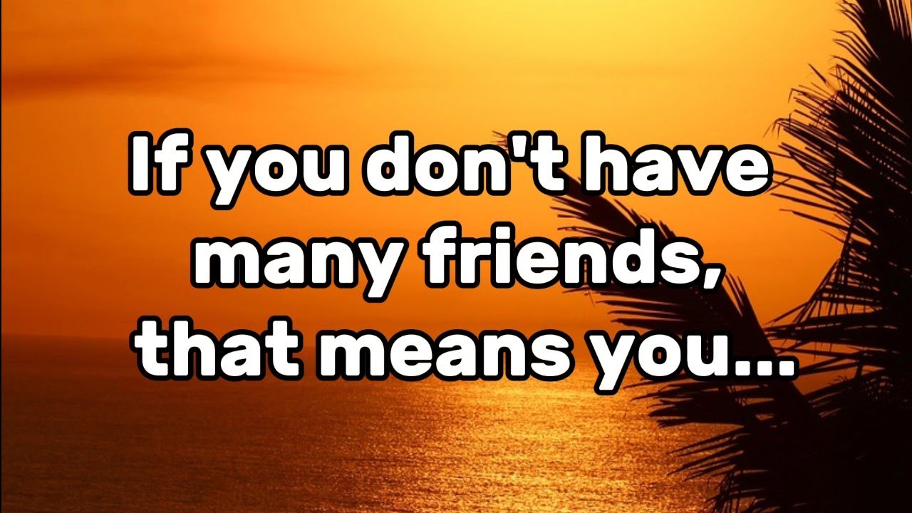 If You Don't Have Many Friends, That Means You...| Psychological Facts ...