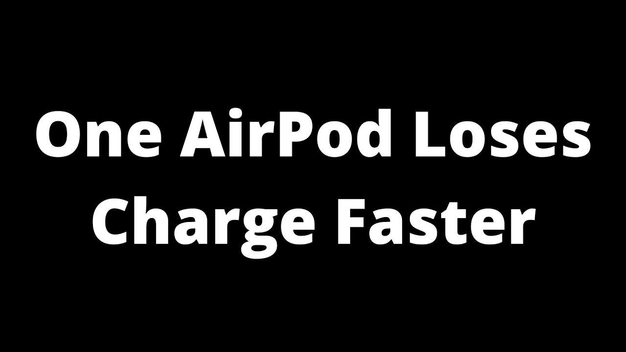 One AirPod Loses Charge Faster Than The Other How To Fix YouTube one-airpod-loses-charge-faster-than-the-other-how-to-fix-youtube