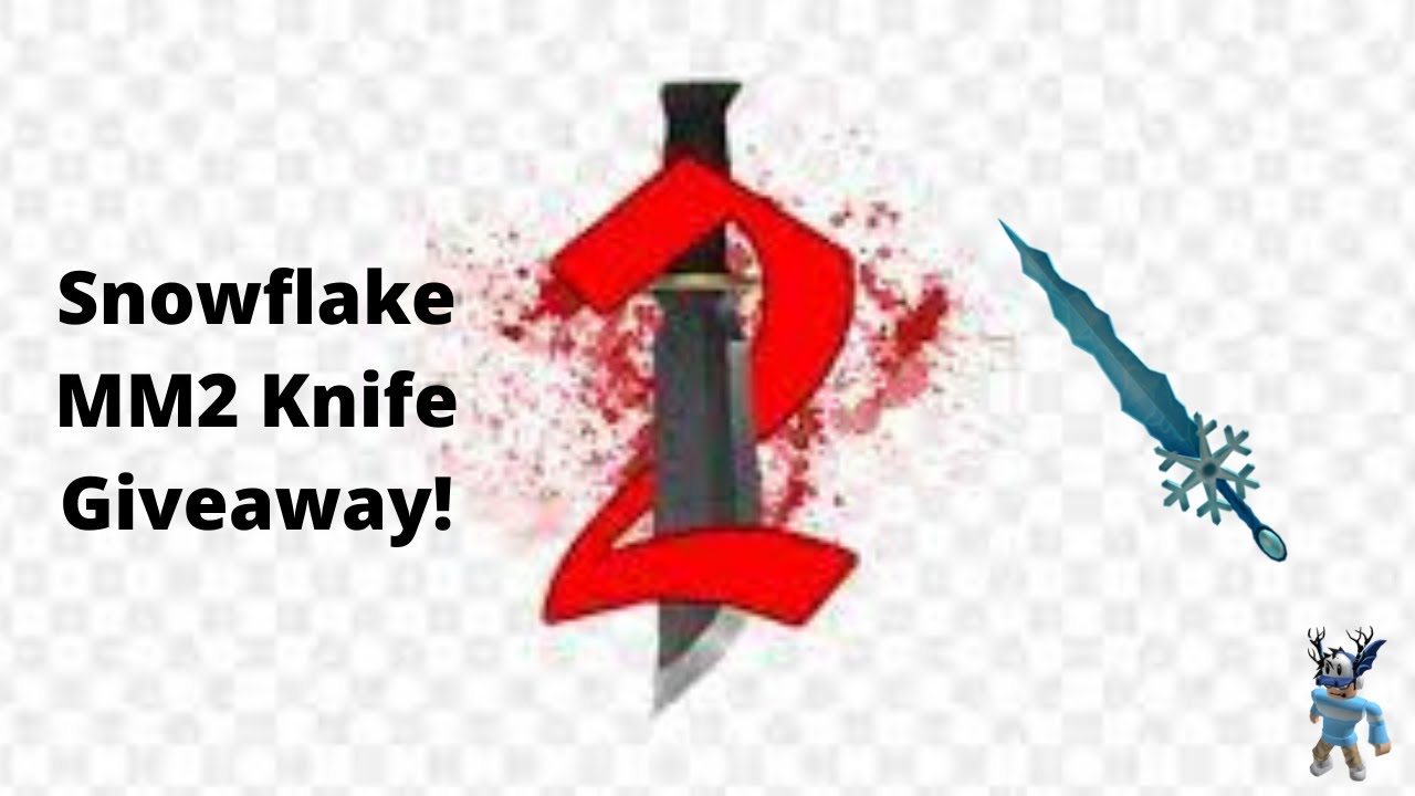 🎉 [MM2] GODLY *SNOWFLAKE?!* GIVEAWAY! 🎉 - YouTube