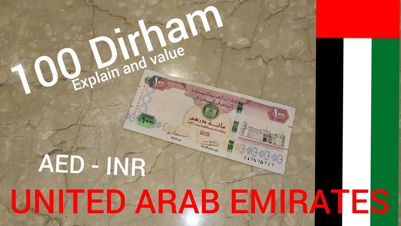 UAE 100 Dirham Banknote (EXPLAINED) - YouTube