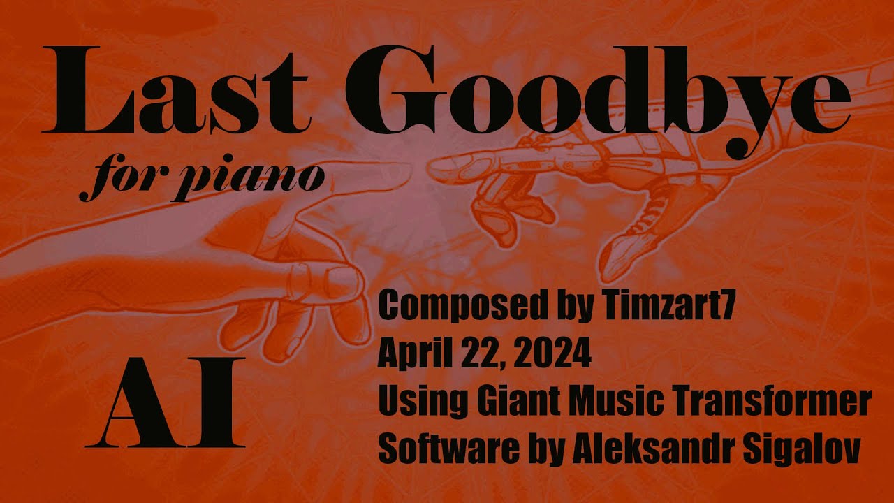 Last Goodbye -- composed using AI - YouTube