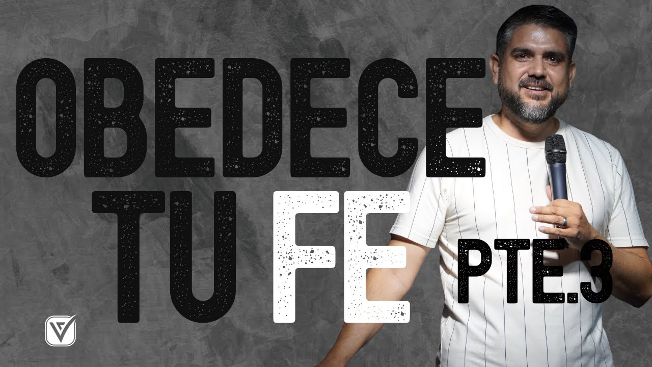 Obedece Tu Fe Parte 3 | Bautizos - YouTube