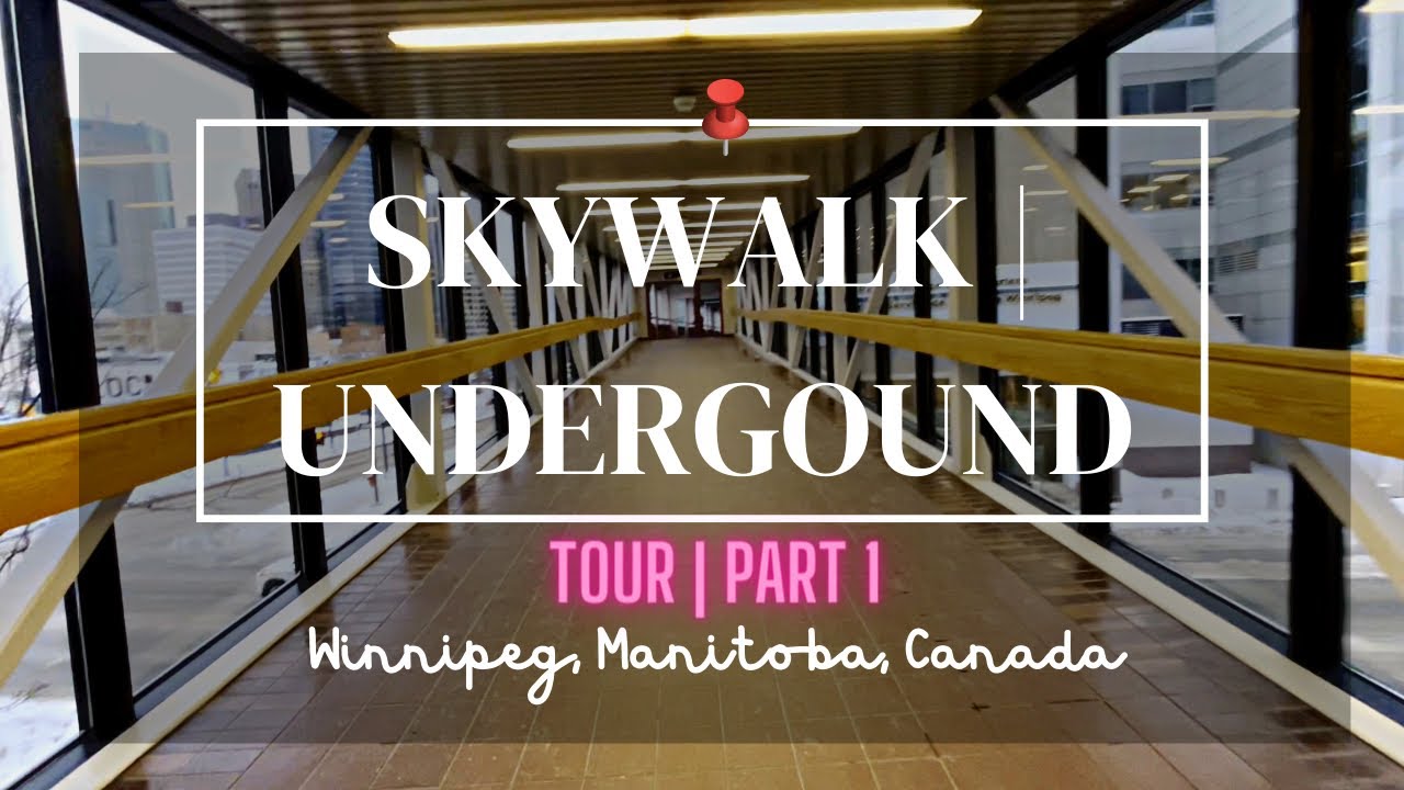 Winnipeg Skywalk Map
