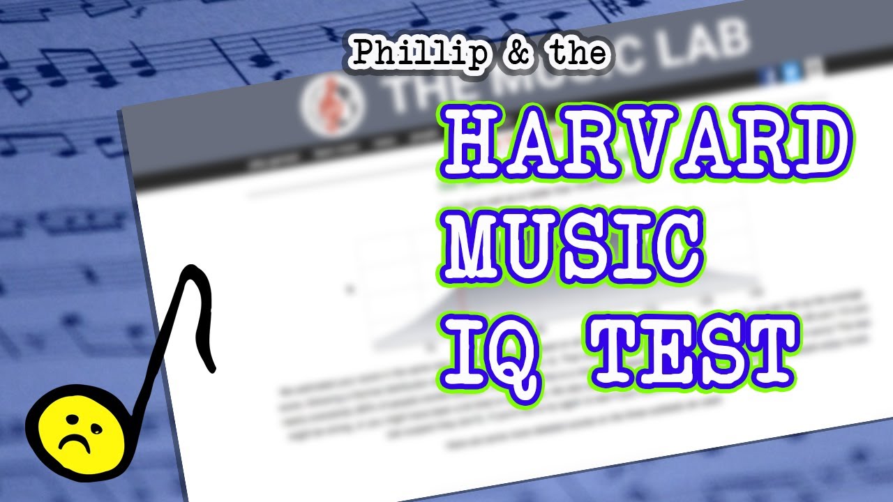 I take the Harvard Music IQ Test - YouTube