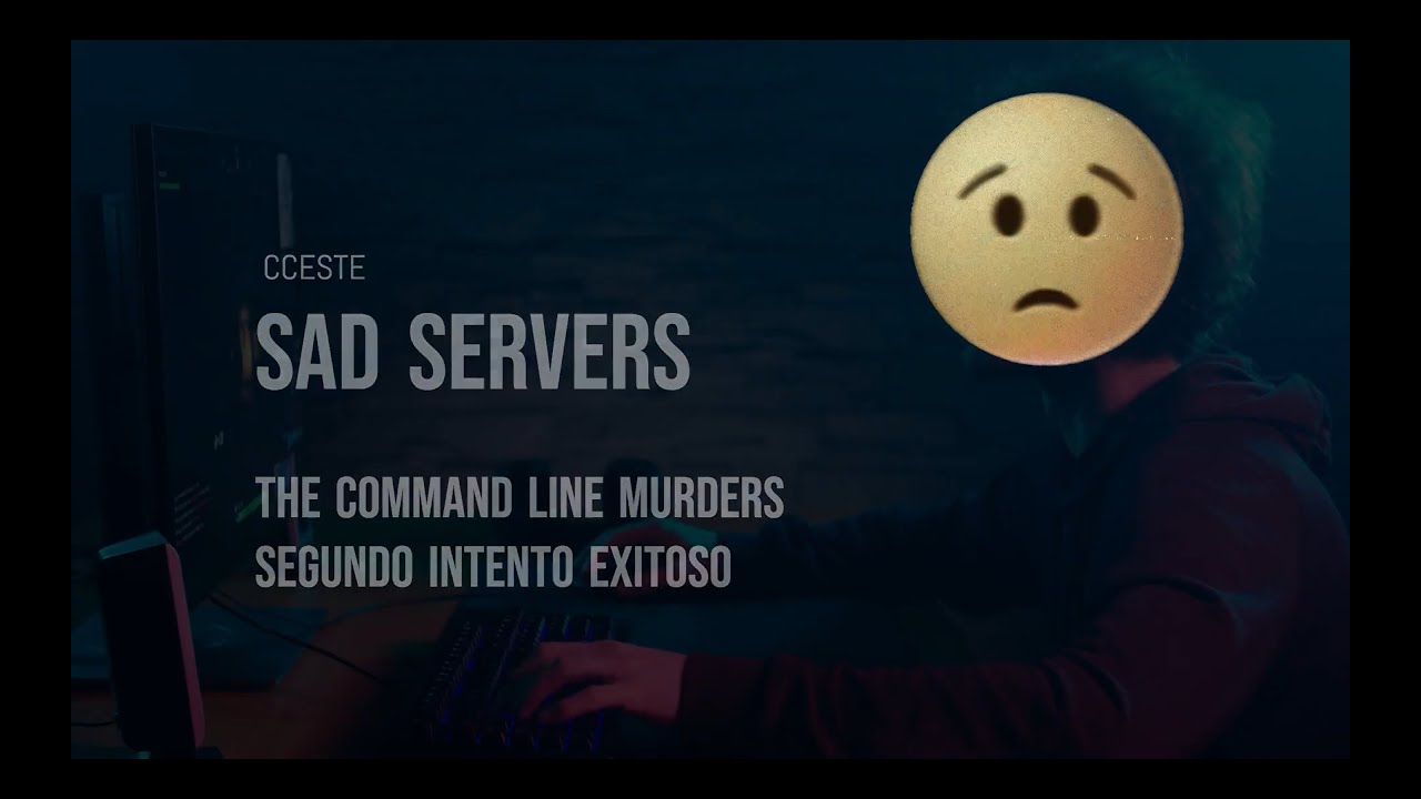Sad Servers 04 - The Command Line Murders - Resuelto en el 2do intento ...