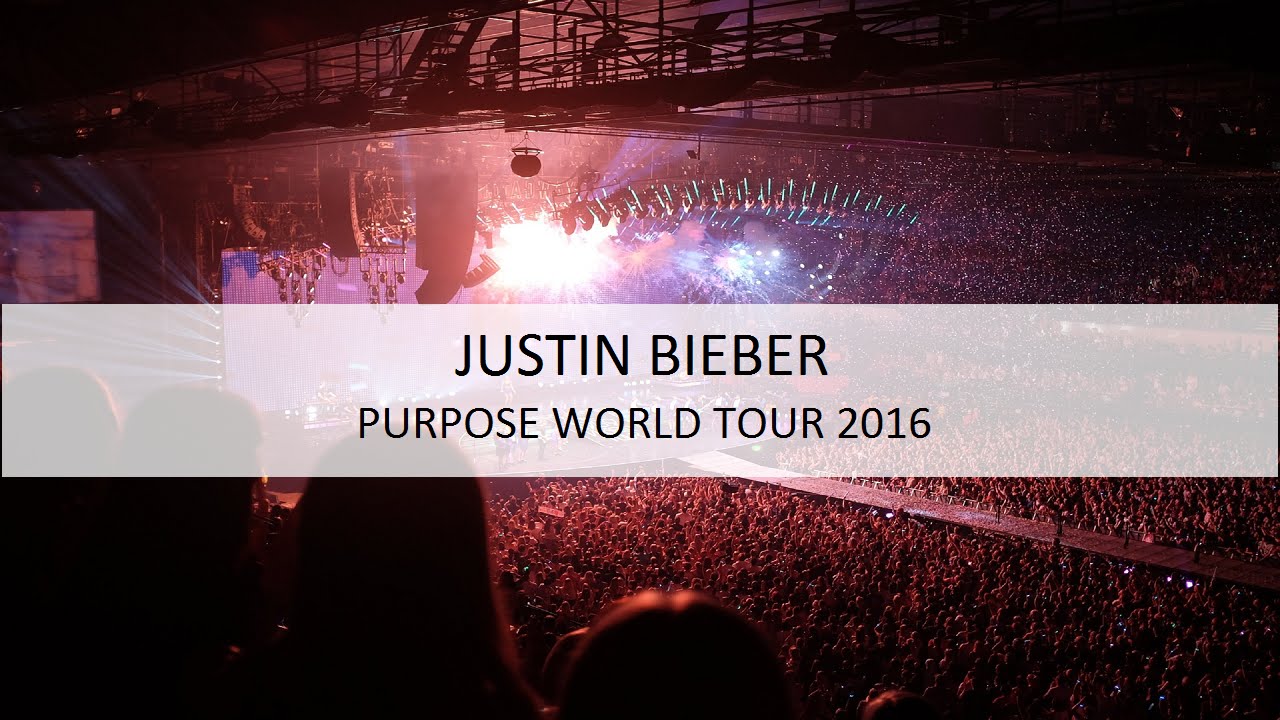 Intro Playlist Justin Bieber Purpose World Tour 2016 2017 - YouTube