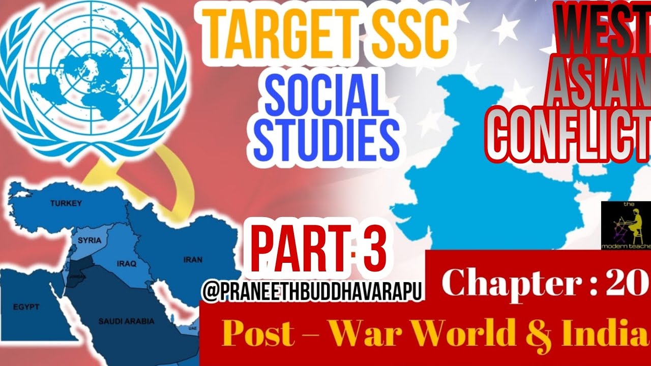 AP 10th Class Social Studies| Post War World & India | West Asian ...