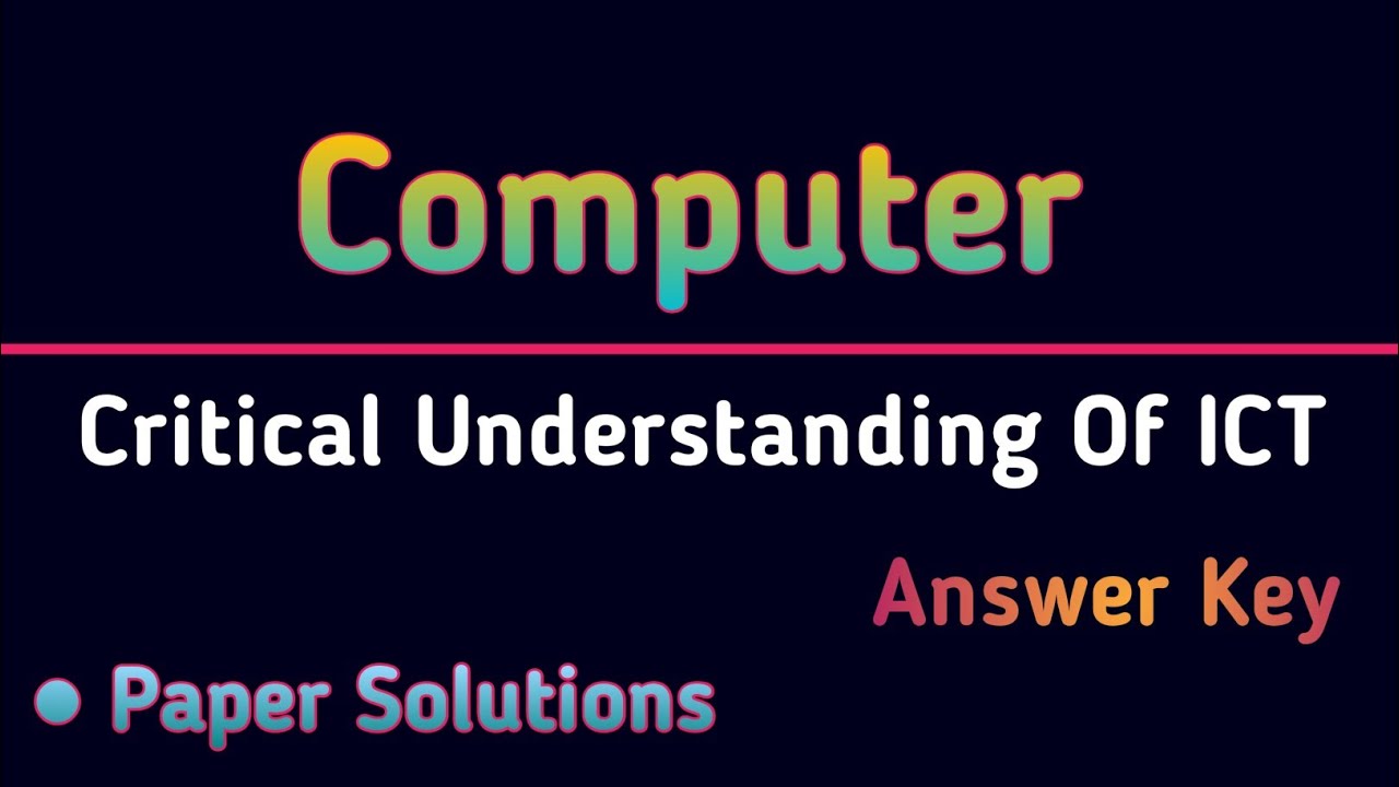 ICT - Computer Paper Answer Key || B.Ed Part-ll Examination, 2024 ...