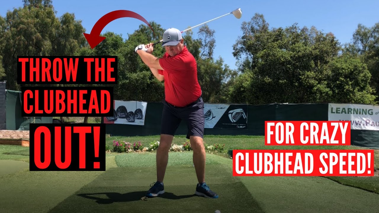 Throw the Clubhead OUT for Crazy Clubhead Speed! - YouTube