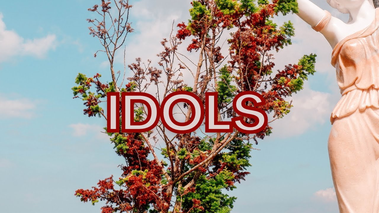 Idols (poetic song) - YouTube