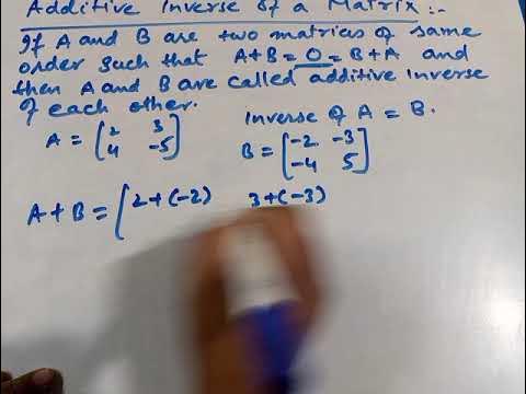 Additive Inverse of a Matrix - YouTube