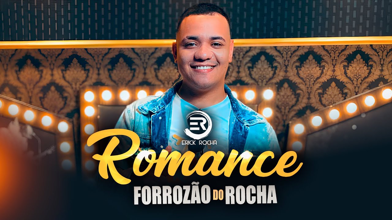 Erick Rocha / Romance Clipe 2024 Cover #forrozãodorocha #humbertoeronaldo #silvanosalles - YouTube