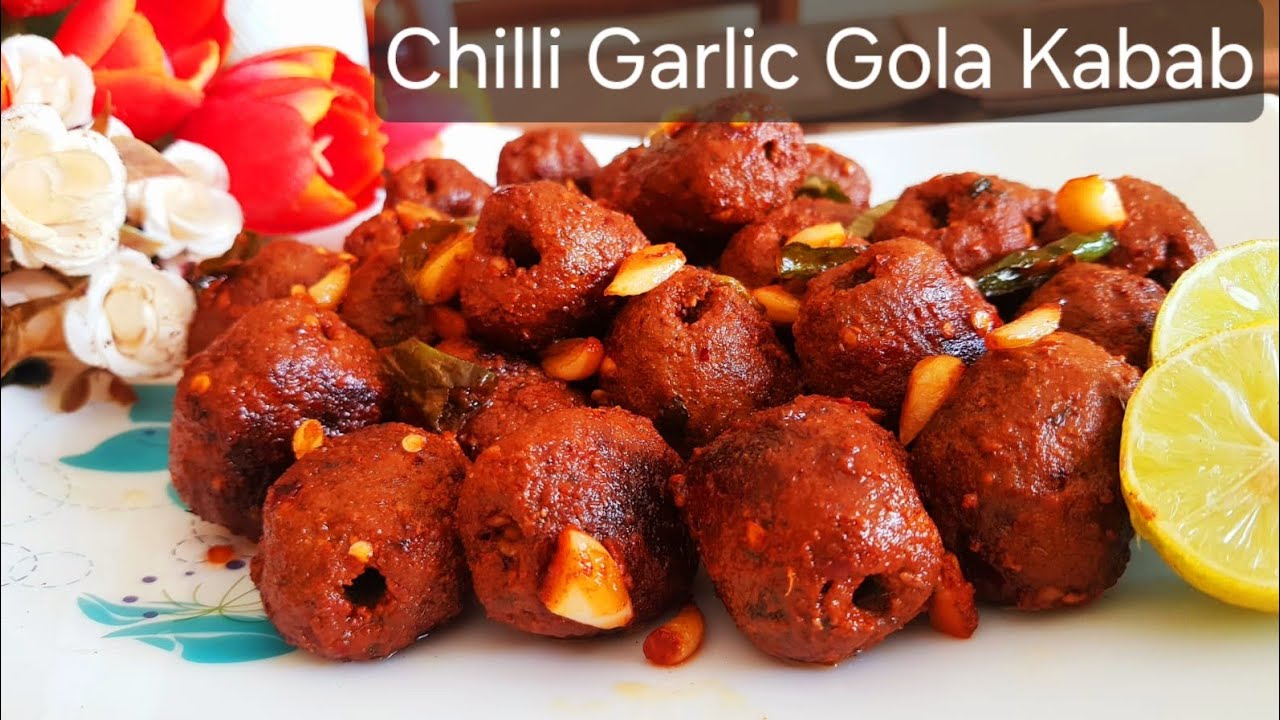 Chilli Garlic Gola Kabab | Chatkaredar Mutton Gola Kabab | Juicy Kabab ...
