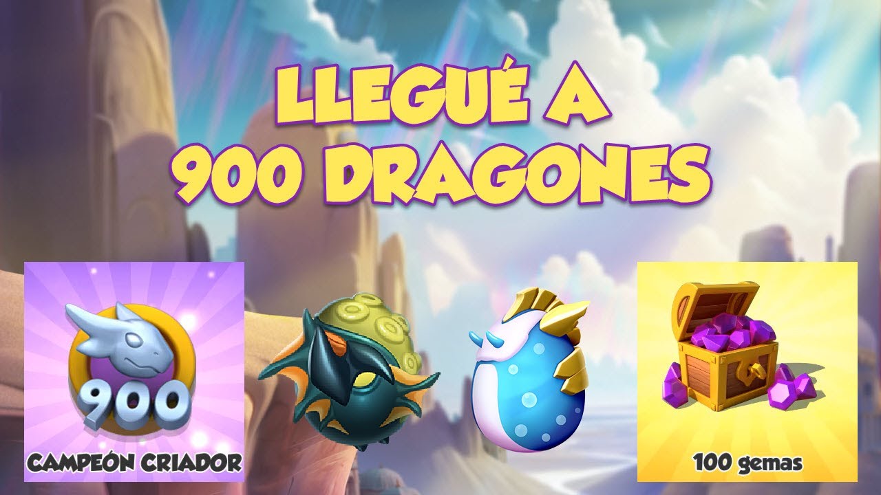Llegué a 900 Dragones ¿Qué dragón fué el #900? ⭐Dragon Mania Legends ...