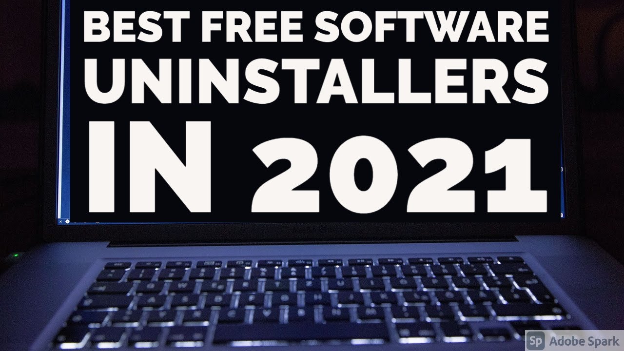 💻Best free software uninstallers in 2021💻 - YouTube