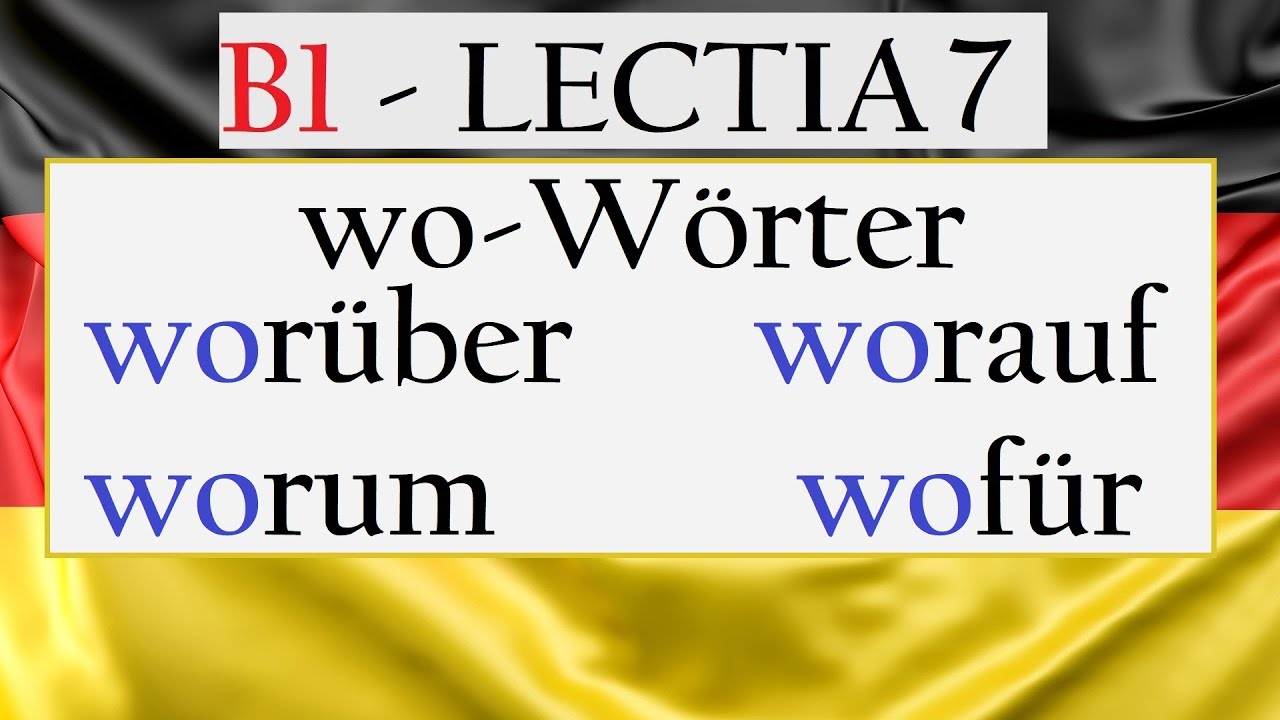 Invata Germana | NIVEL B1 | Lectia 7 - WoKomposita - WoWorter - YouTube