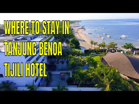 WHERE TO STAY IN TANJUNG BENOA-TIJILI HOTEL TANJUNG BENOA, BALI