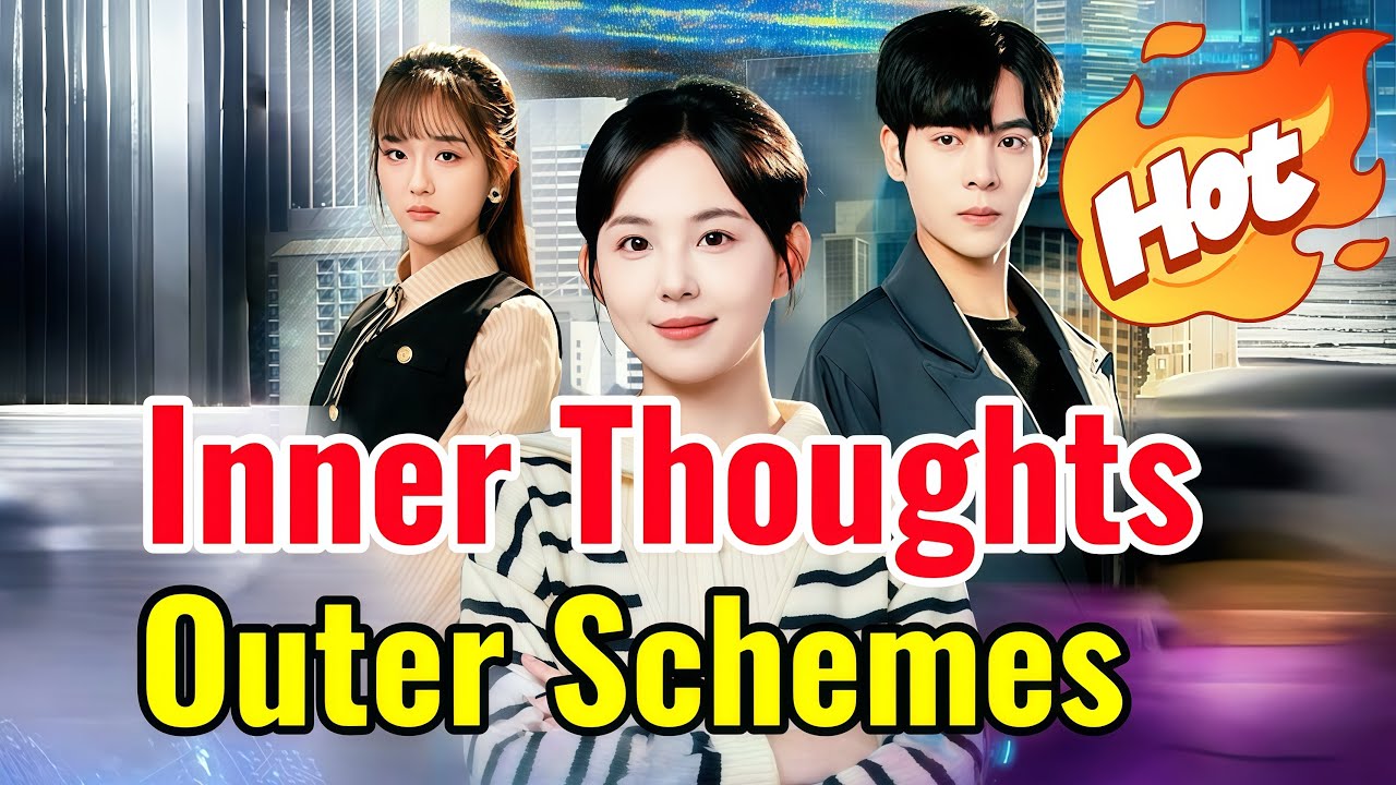 Inner Thoughts & Outer Schemes | Hot Drama#flickreels #drama#movie ...