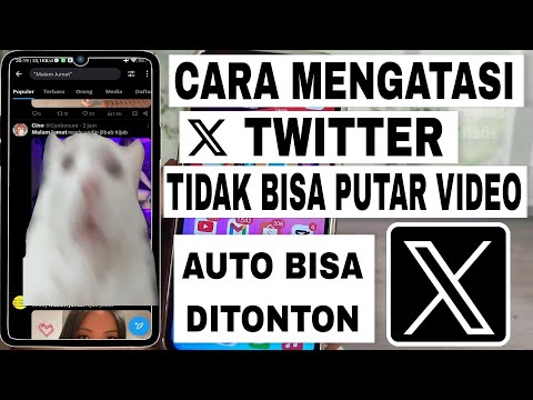Cara Mengatasi X Twitter Tidak Bisa Memutar Beberapa Video || Video Di X Twitter Tidak Bisa Diputar
