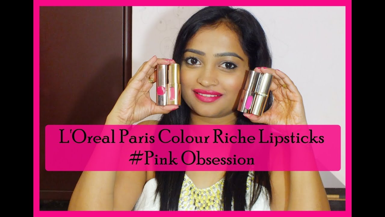 L'Oreal Paris Colour Riche Lipsticks | Pink Obsession - YouTube