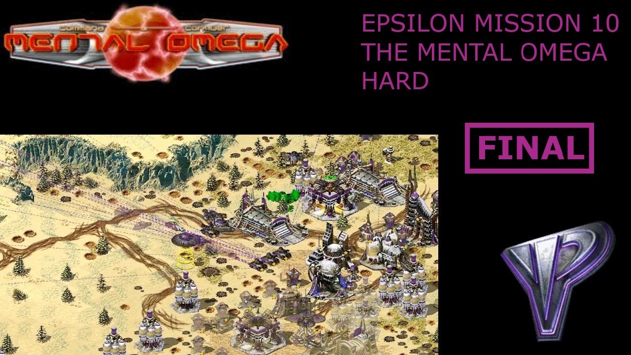 Mental Omega 2.0: Epsilon Mission 10: The Mental Omega (Hard) FINAL ...