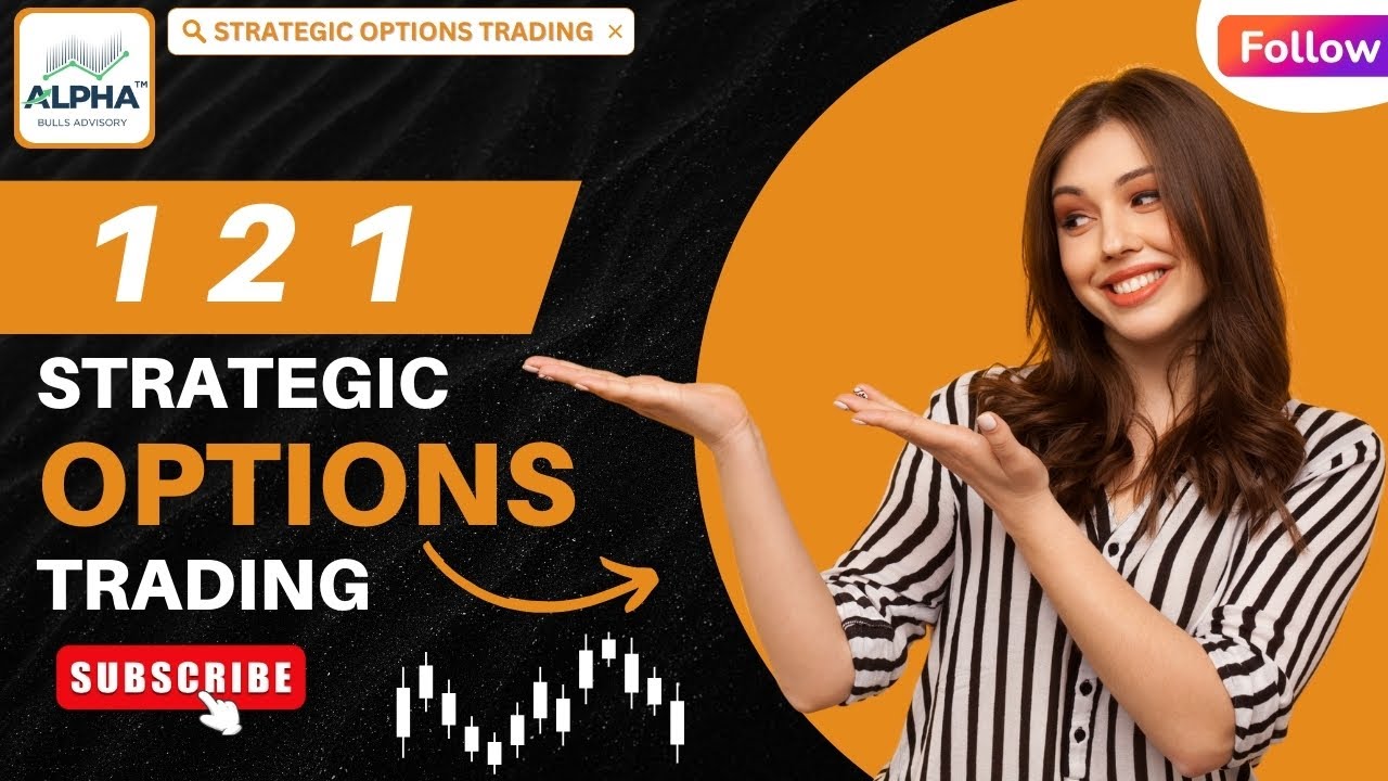 Strategic Options Trading l 2 l क्यों होता है? जानिए कारण! Alpha Bulls ...