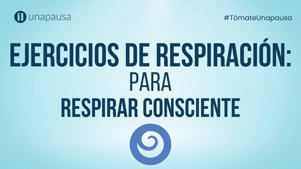 Date Aire | Ejercicios de Respiración Consciente para Conectar | Ep 06 ...