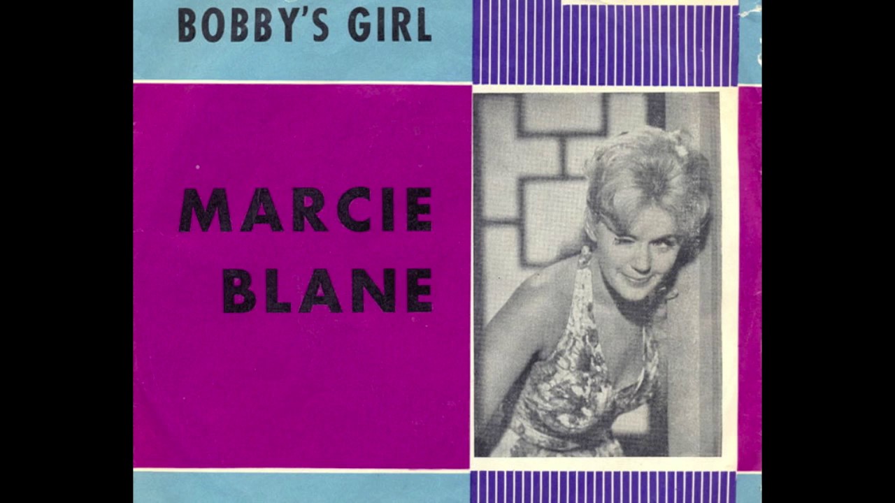 Bobby's Girl (2017 Stereo Remaster) - Marcie Blane - YouTube