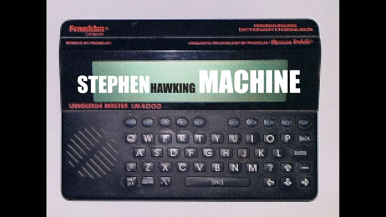 stephen hawking machine - YouTube