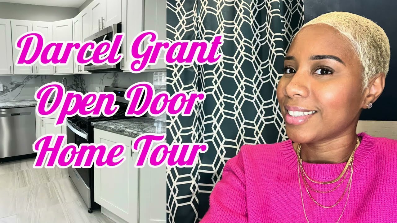 Darcel Grant: Open Door Home Tour - YouTube
