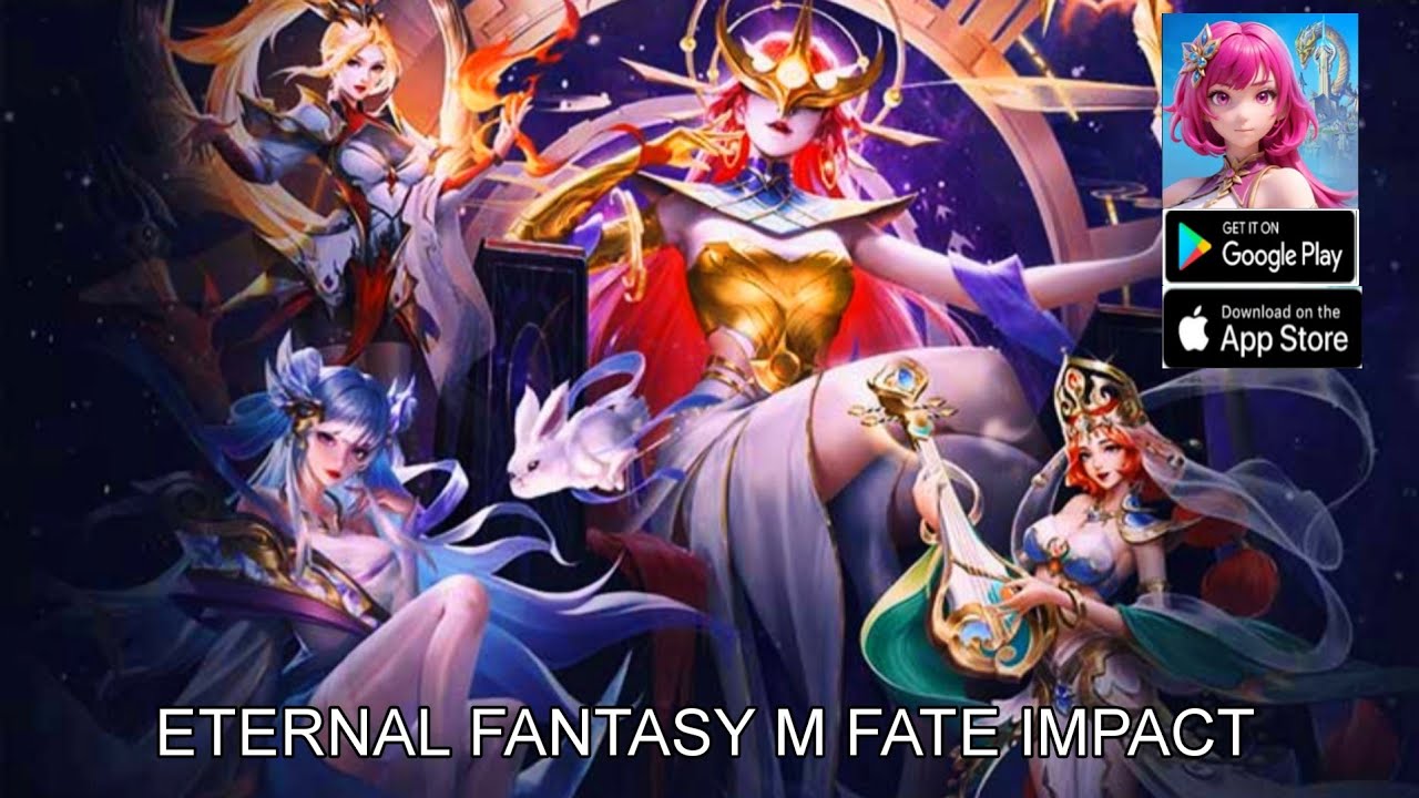 Eternal Fantasy M Fate Impact Gameplay - Official Launch RPG Game ...