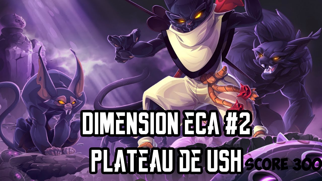 【Dofus】Sawlution Ush Galesh Score 300 - YouTube